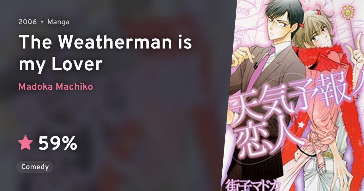 Tenki Yohou no Koibito (The Weatherman is my Lover) · AniList