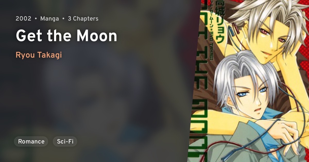 Get the Moon · AniList