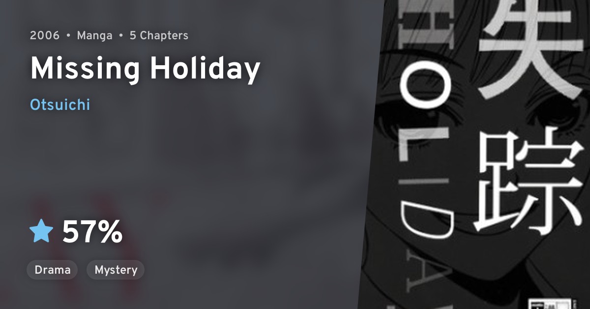 Shissou HOLIDAY (Missing Holiday) · AniList