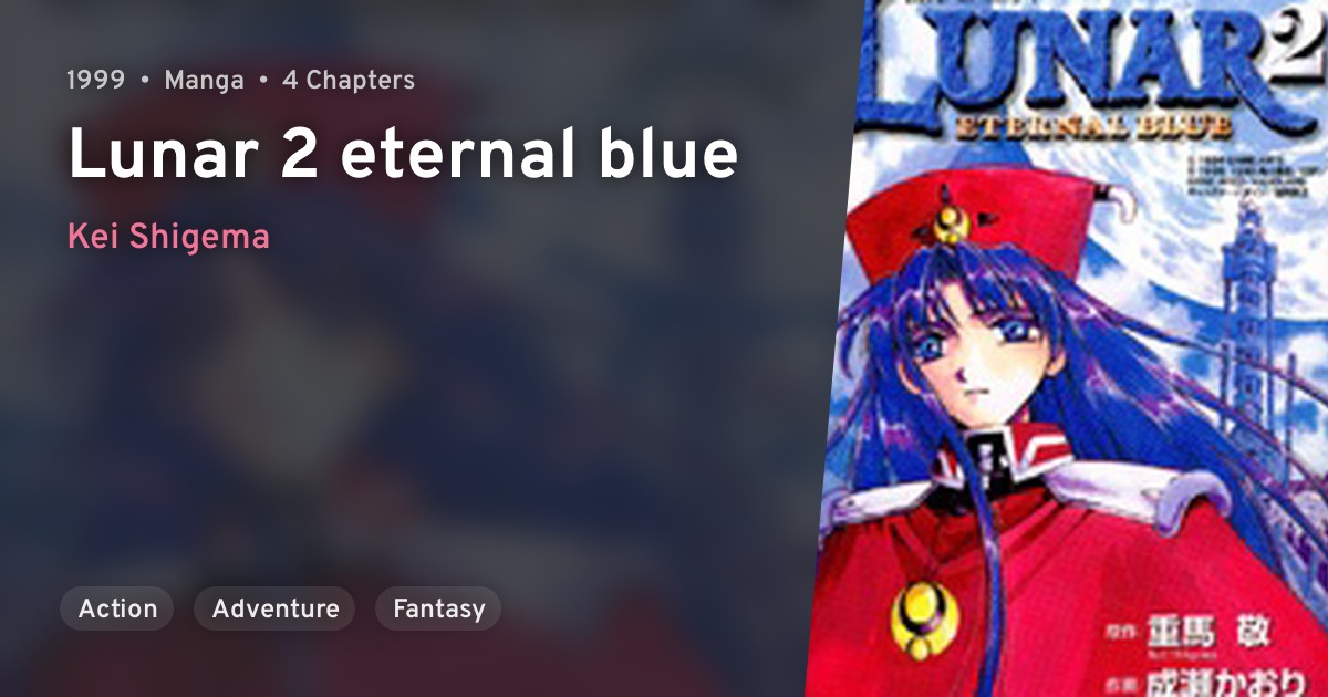 Lunar 2 eternal blue · AniList