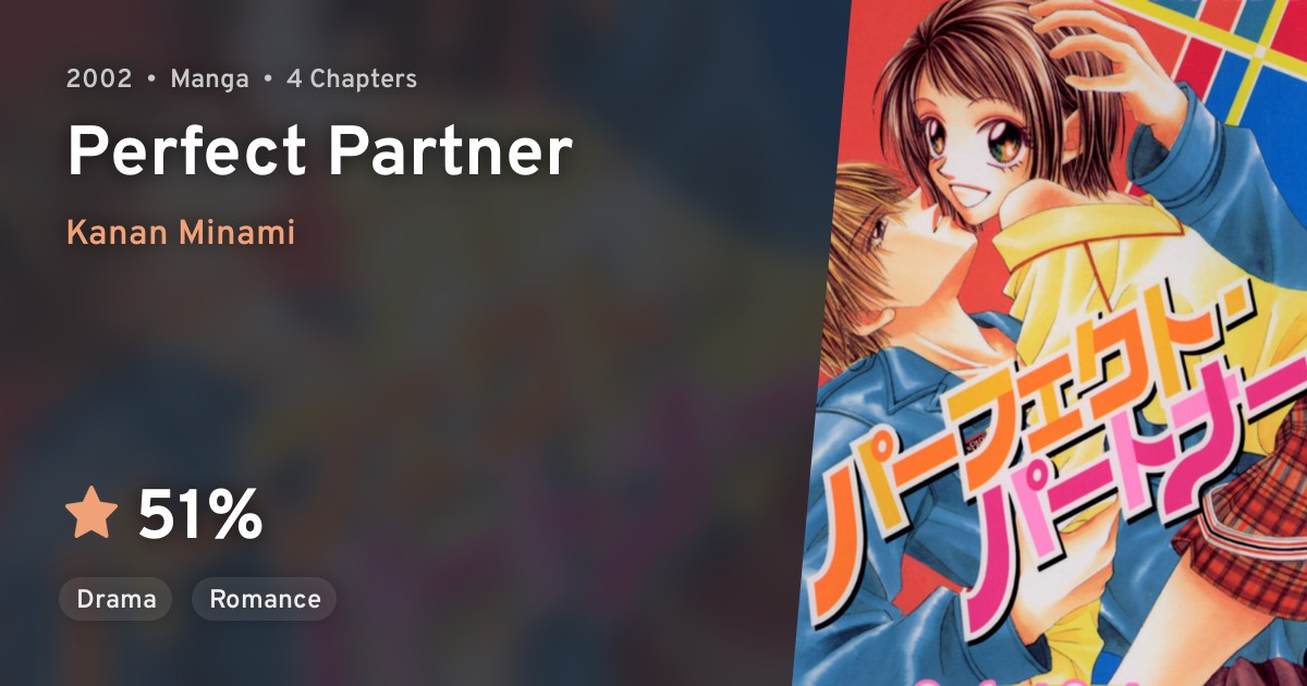 Perfect Partner · AniList