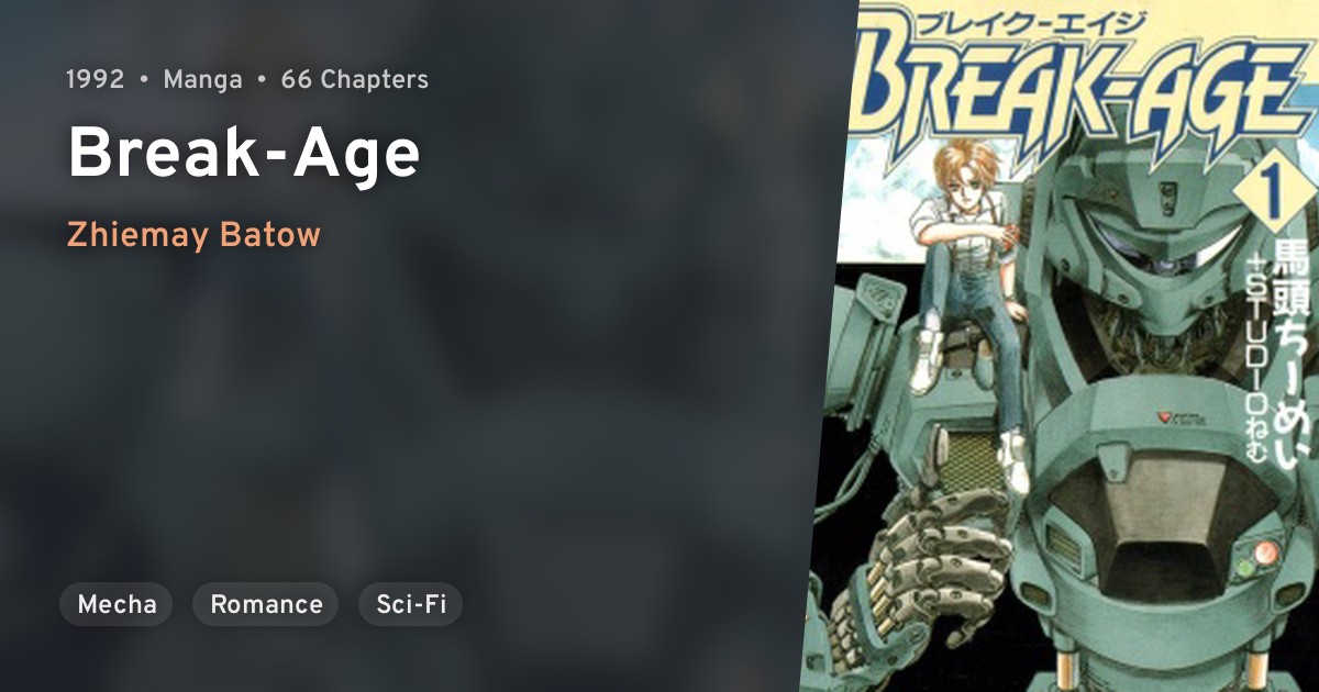 Break-Age · AniList