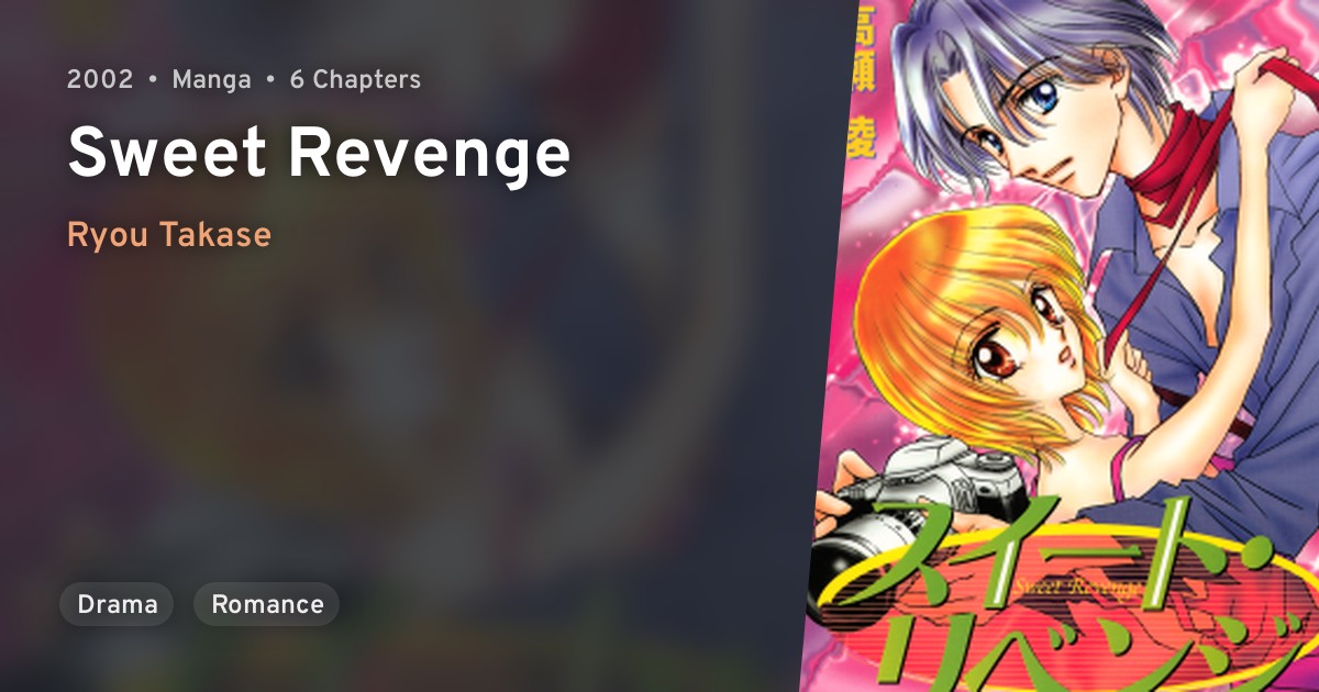 Sweet Revenge · AniList