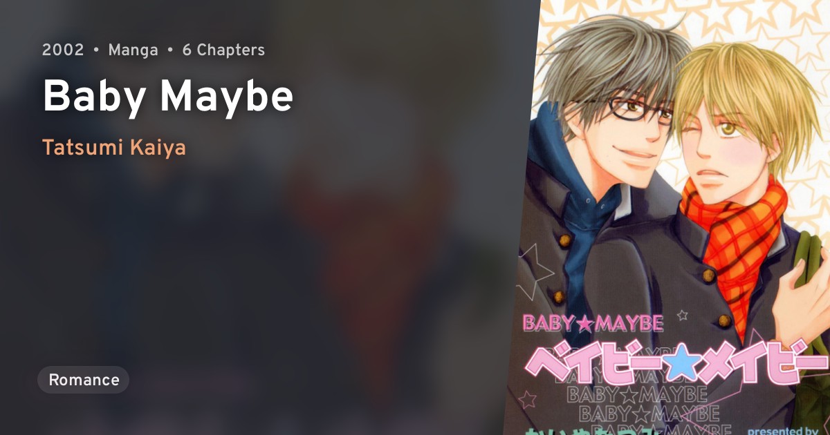 Baby★Maybe (Baby Maybe) · AniList