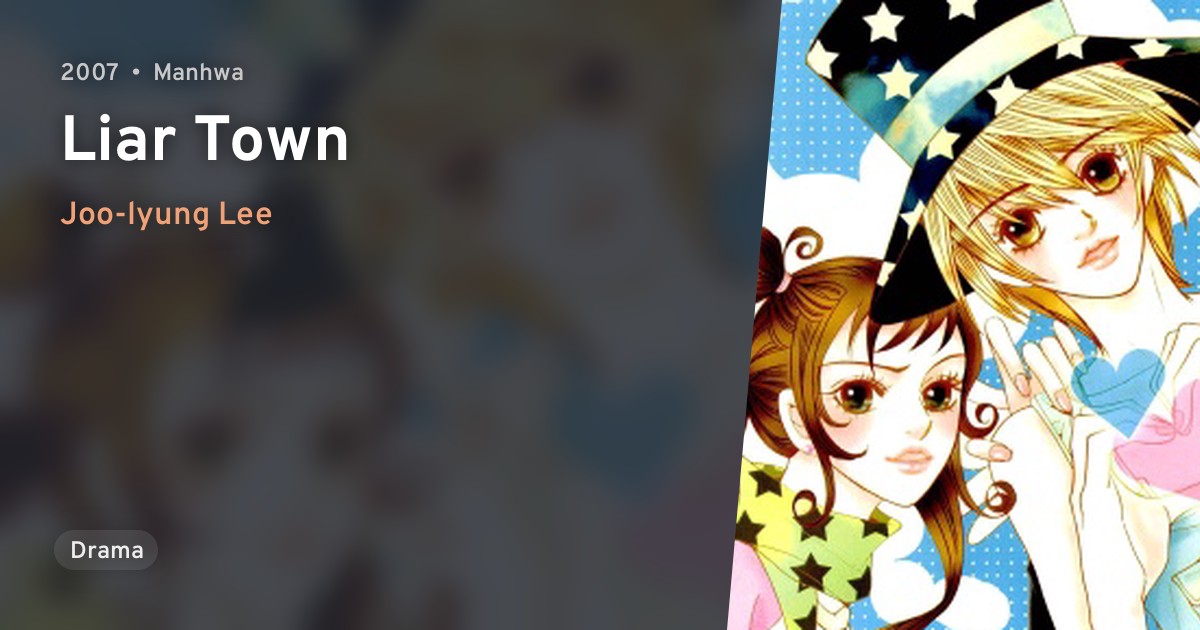 Liar Town · AniList