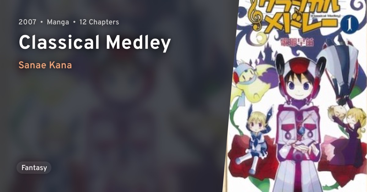 Classical Medley · AniList