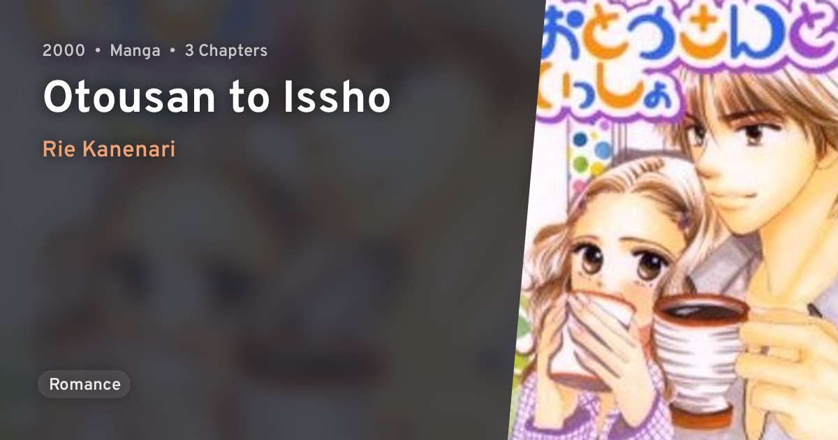 Otousan to Issho · AniList