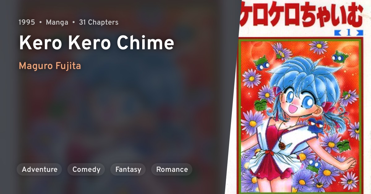 Kero Kero Chime · AniList