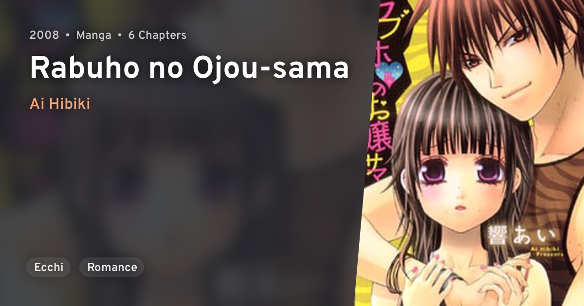 Rabuho no Ojou-sama · AniList