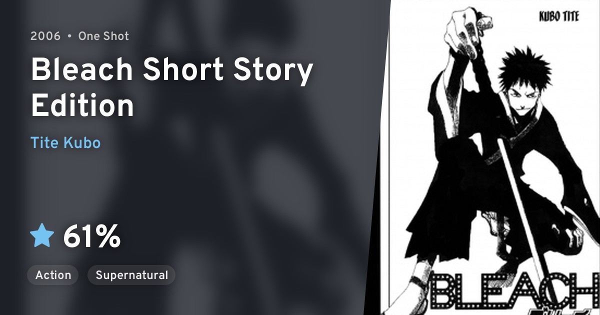 Bleach Short Story Edition · AniList