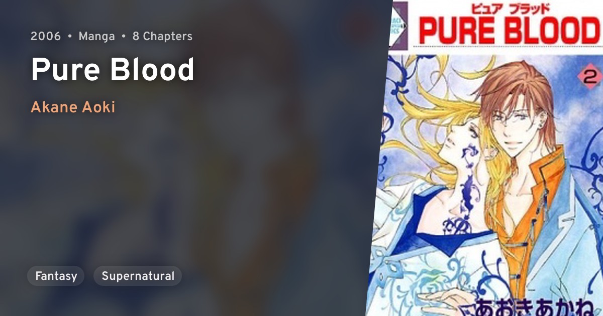 Pure Blood · AniList