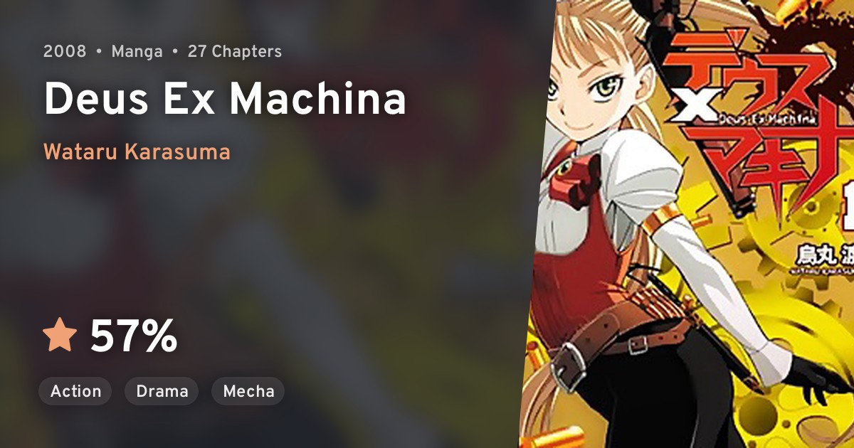 Deus Ex machina (Deus Ex Machina) · AniList