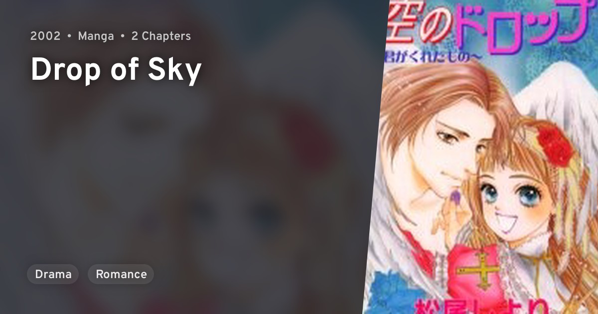 Sora no Drop (Drop of Sky) · AniList