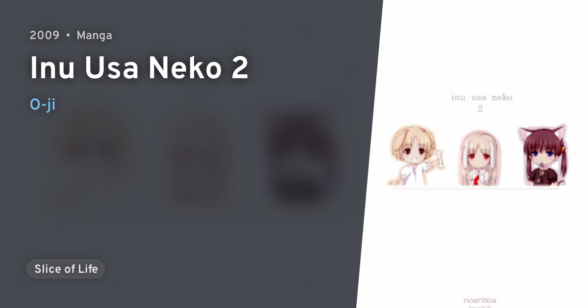 Inu Usa Neko 2 · AniList