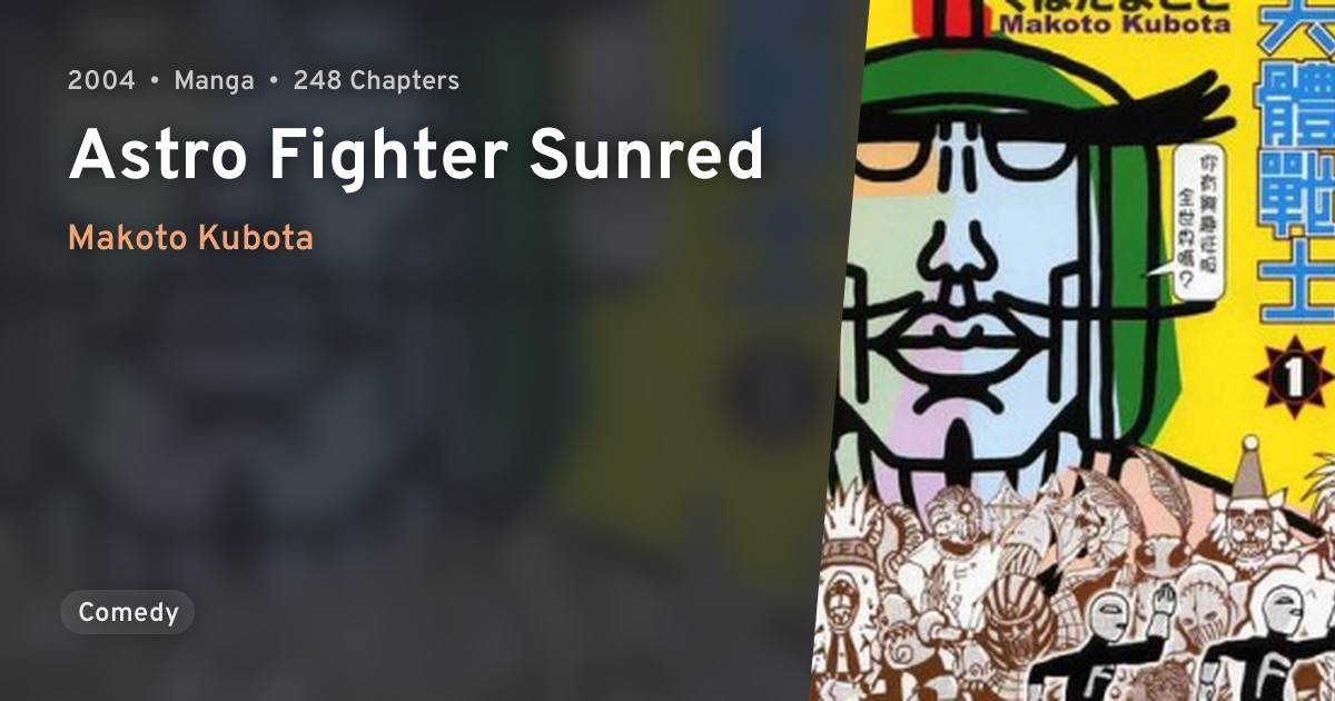 Tentai Senshi Sunred (Astro Fighter Sunred) · AniList