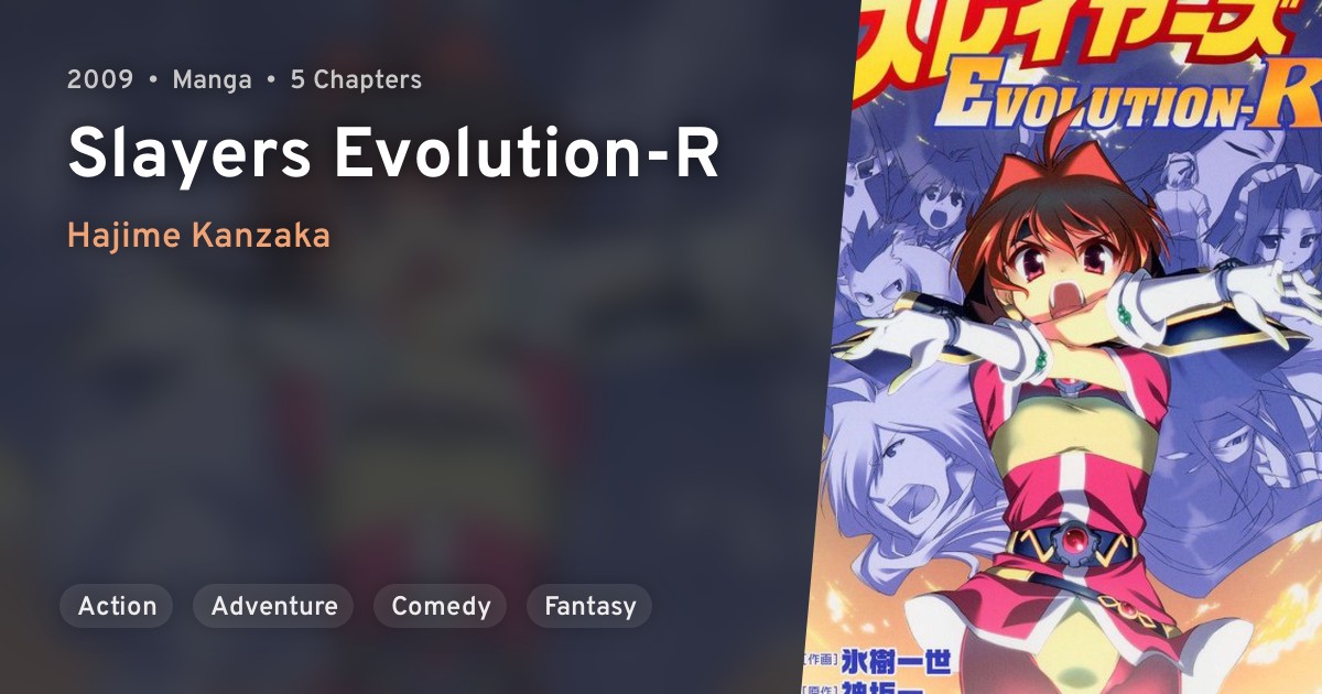 Slayers EVOLUTION-R (Slayers Evolution-R) · AniList