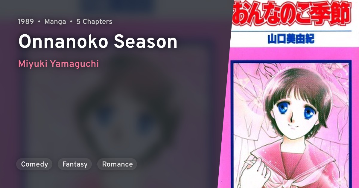 Onnanoko Season · AniList