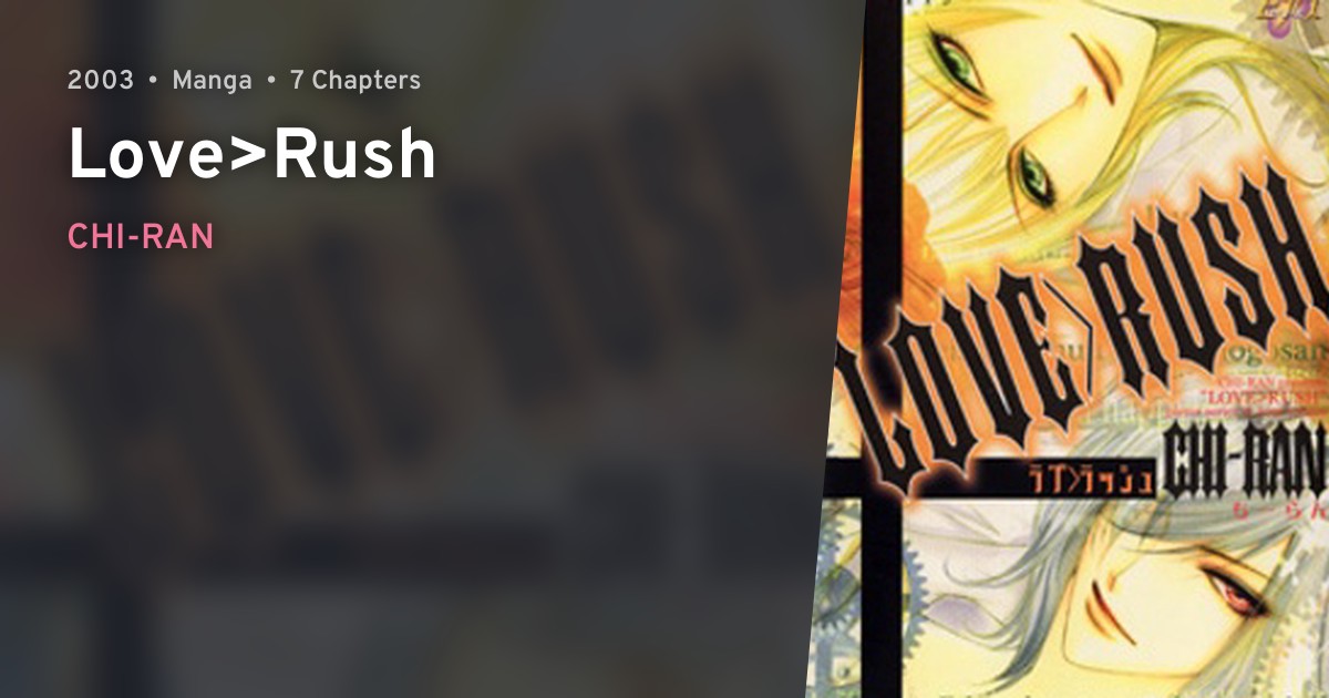 Love>Rush · AniList