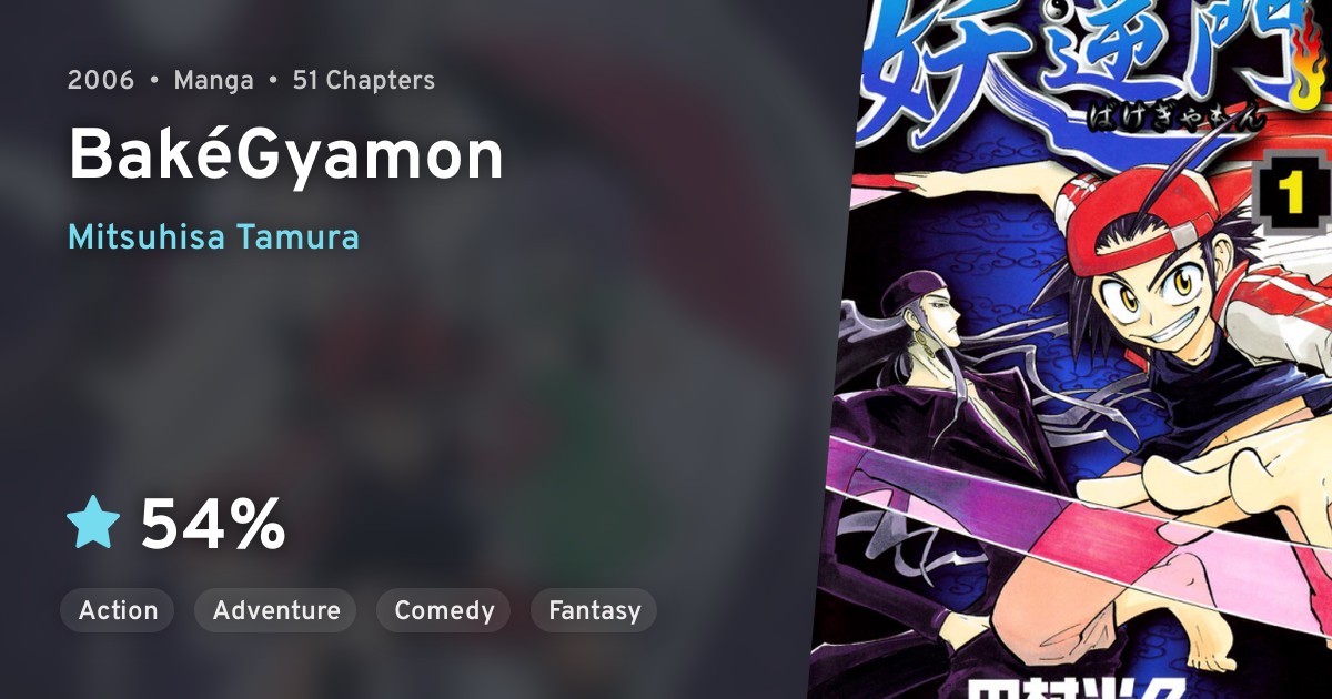 Bakegyamon (BakéGyamon) · AniList