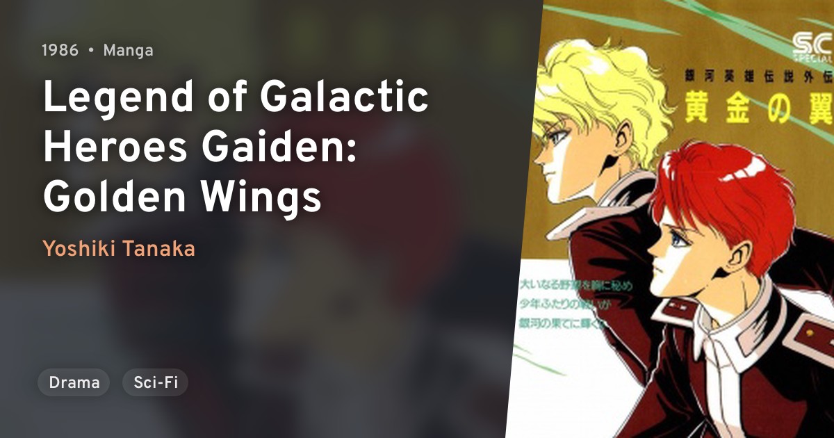 Legend of Galactic Heroes Gaiden: Golden Wings · AniList