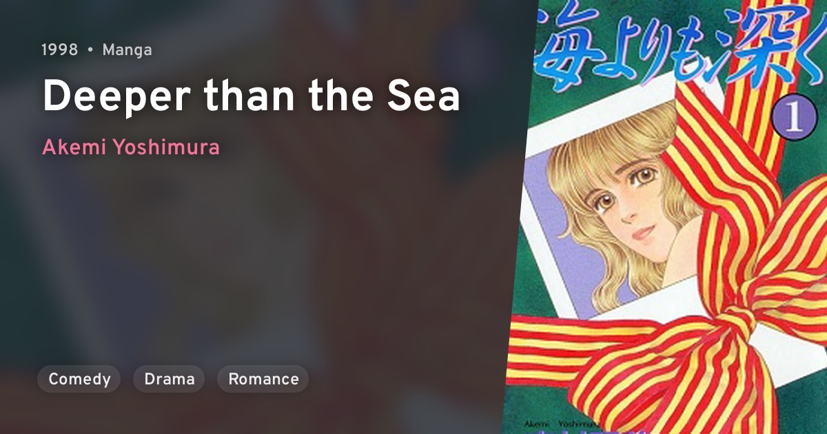 Umi Yori mo Fukaku (Deeper than the Sea) · AniList