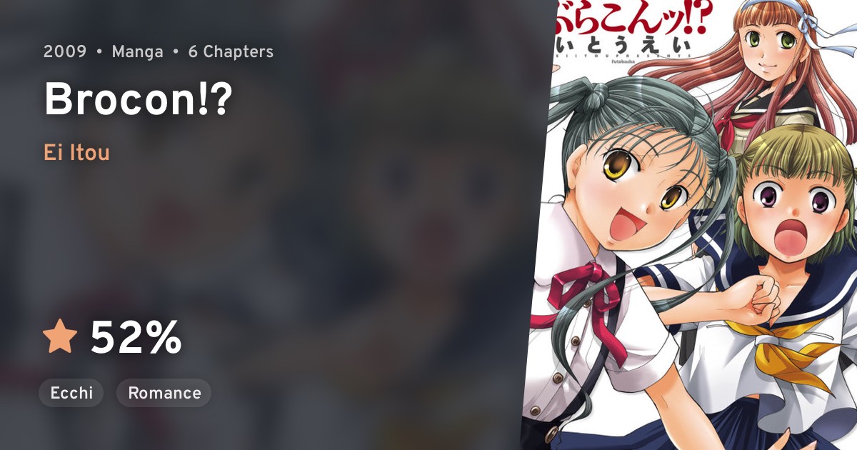 Brocon!? · AniList