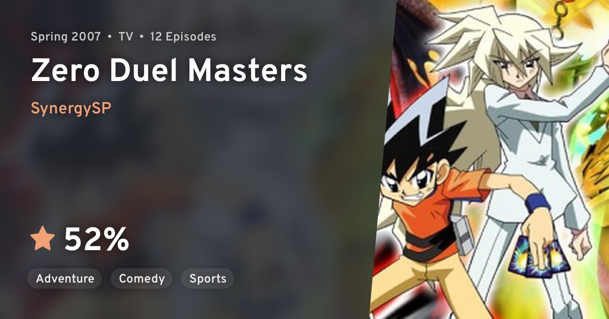 Zero Duel Masters · AniList