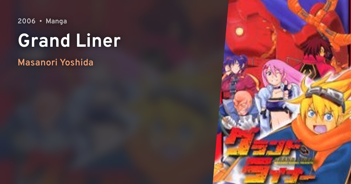 Grand Liner · AniList