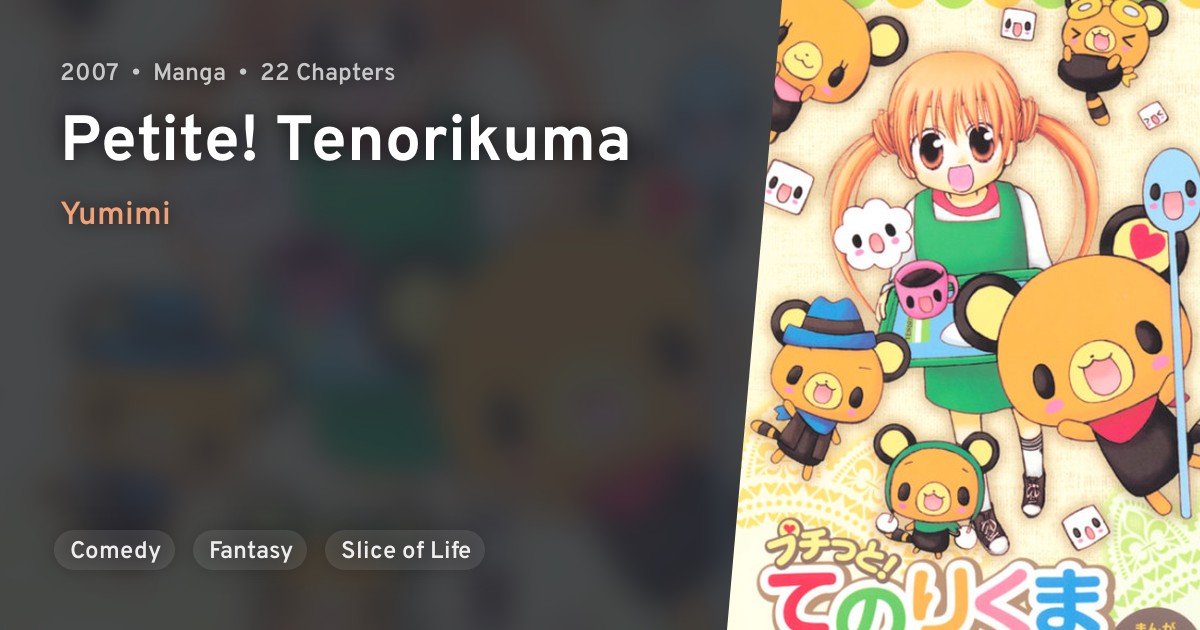 Petite! Tenorikuma · AniList