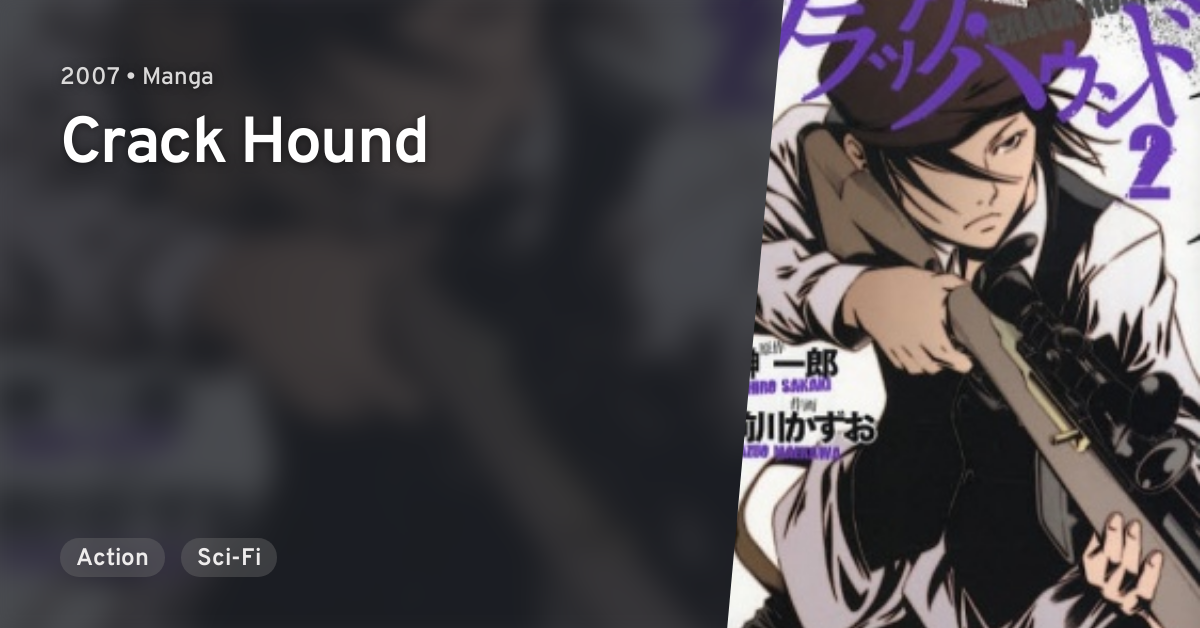 Crack Hound · AniList Crack Hound · AniList