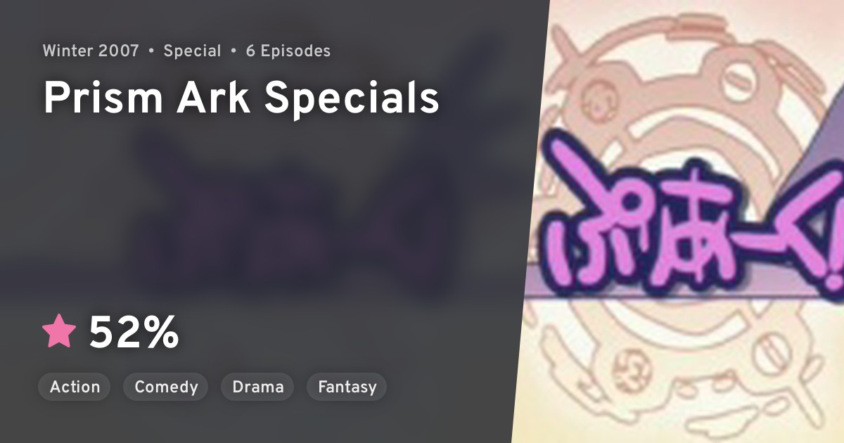 Prism Ark Specials · AniList