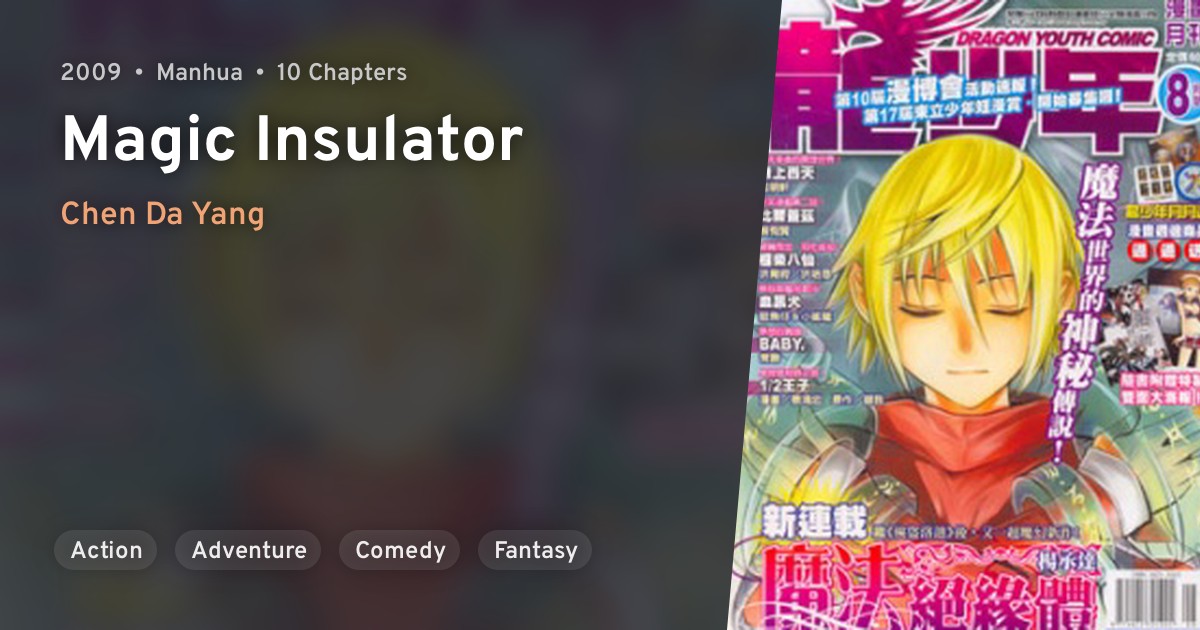 Magic Insulator · AniList