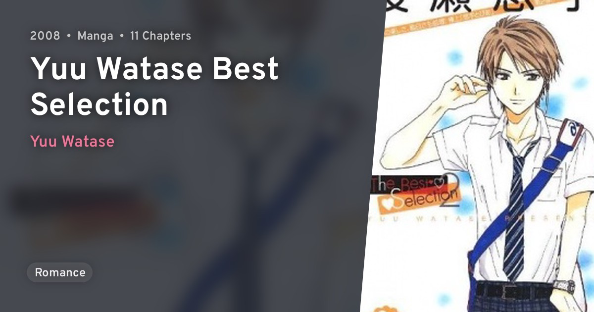 Yuu Watase Best Selection · AniList