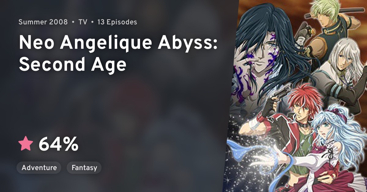 Neo Angelique Abyss: Second Age · AniList