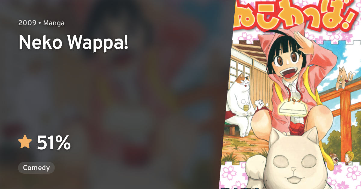 Neko Wappa · Anilist