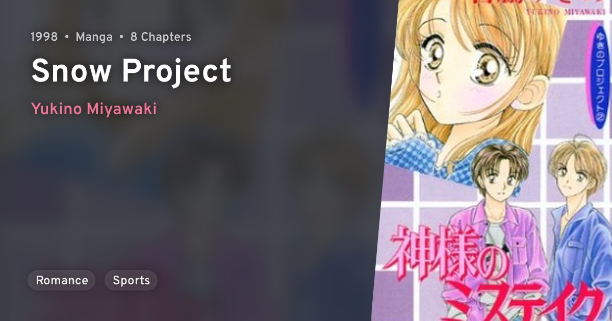 Yuki no Project (Snow Project) · AniList