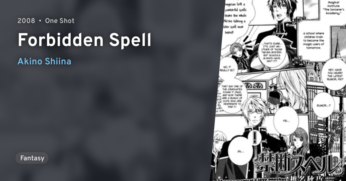 Kindan Spell (Forbidden Spell) · AniList