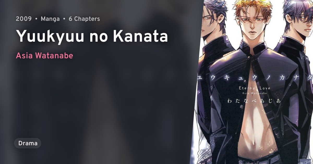 Yuukyuu no Kanata · AniList