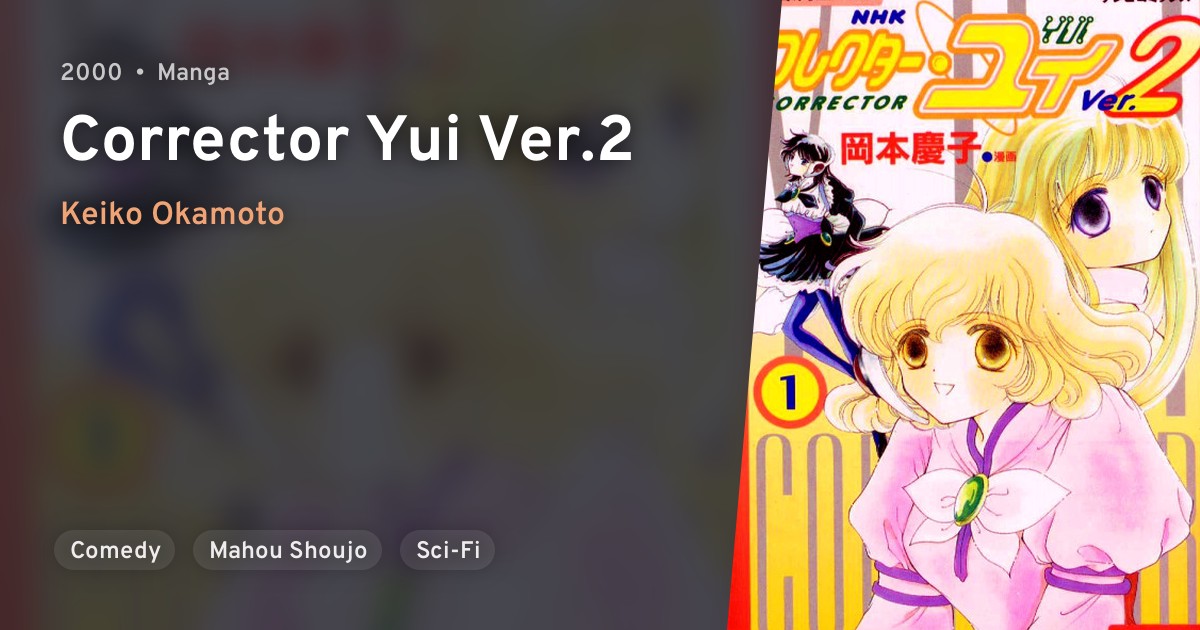 Corrector Yui Ver.2 · AniList