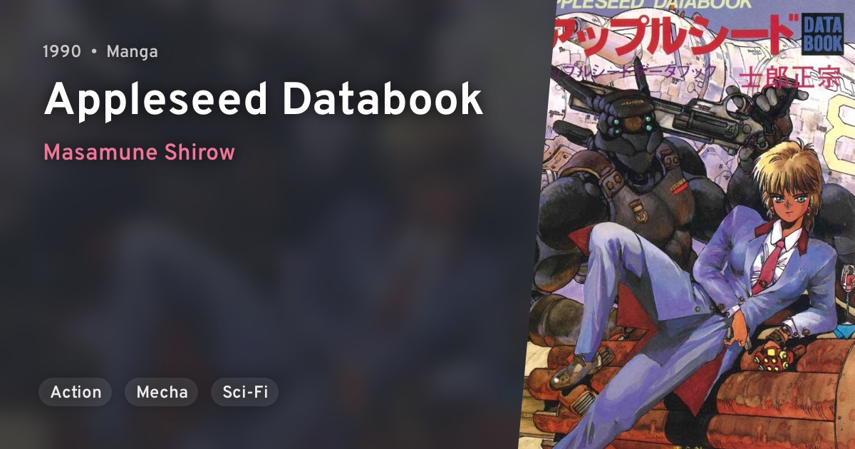 Appleseed Databook · AniList