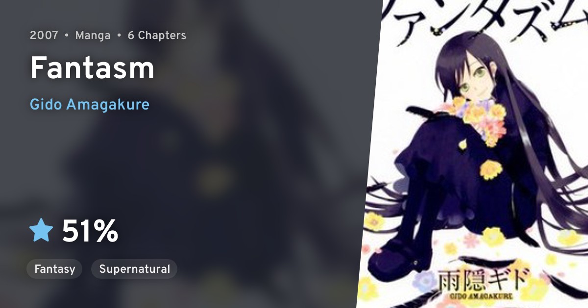 Fantasm · AniList