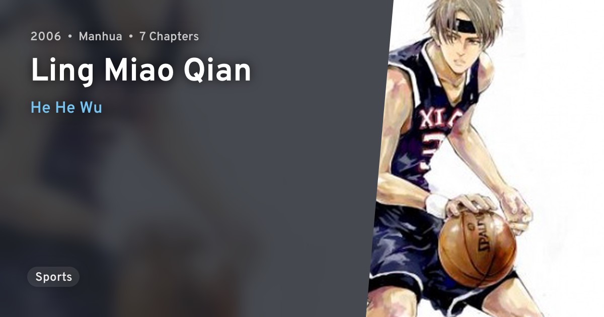 Ling Miao Qian · AniList