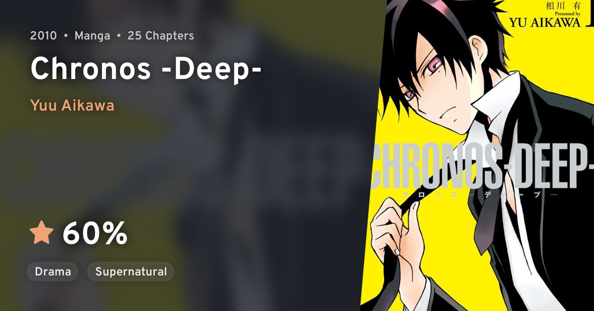 Chronos -Deep- · AniList
