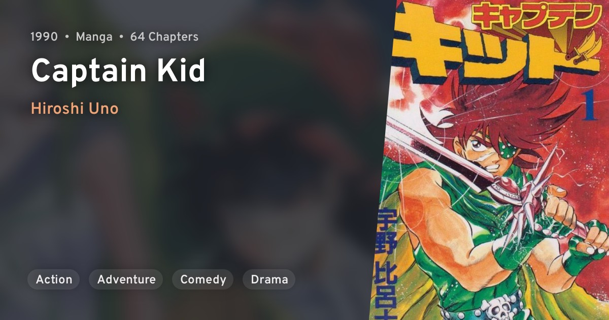 Captain Kid · AniList