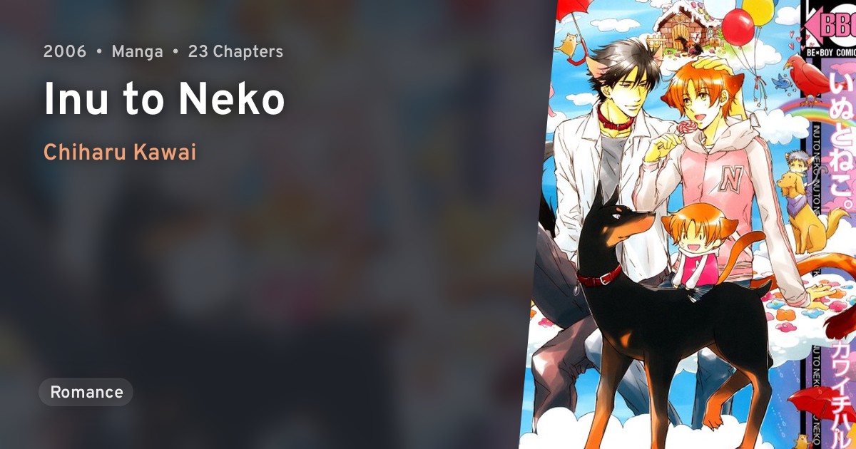 Inu to Neko · AniList