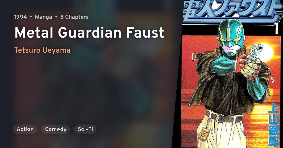 Denjin Faust (Metal Guardian Faust) · AniList