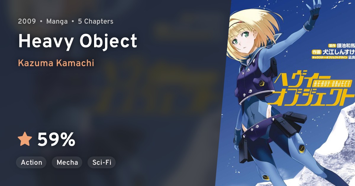 Heavy Object · AniList