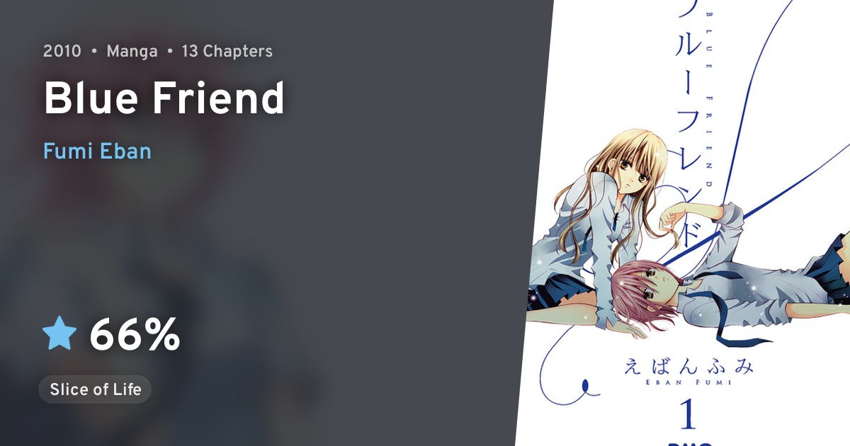 Blue Friend · AniList