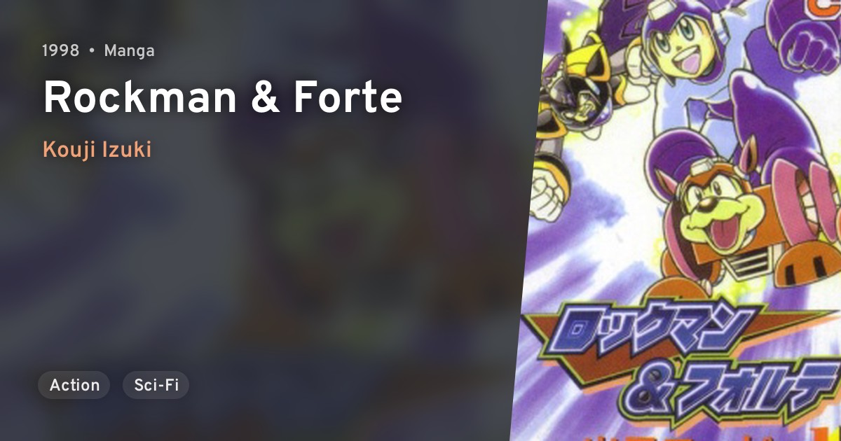 Rockman & Forte · AniList