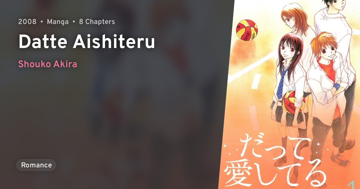 Datte Aishiteru · AniList